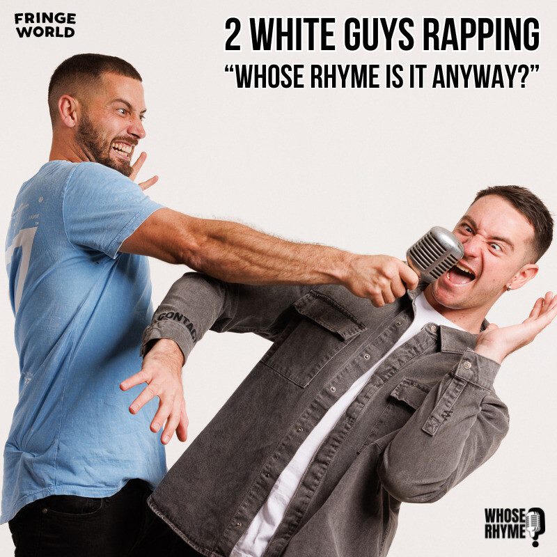 2 White Guys Rapping REVIEW - Fringe World Perth 2024 - Perth Happenings